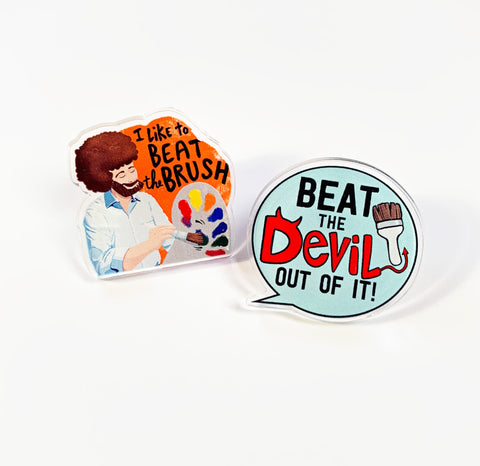 Bob Ross Beat The Devil Pin Set | PeachyApricot